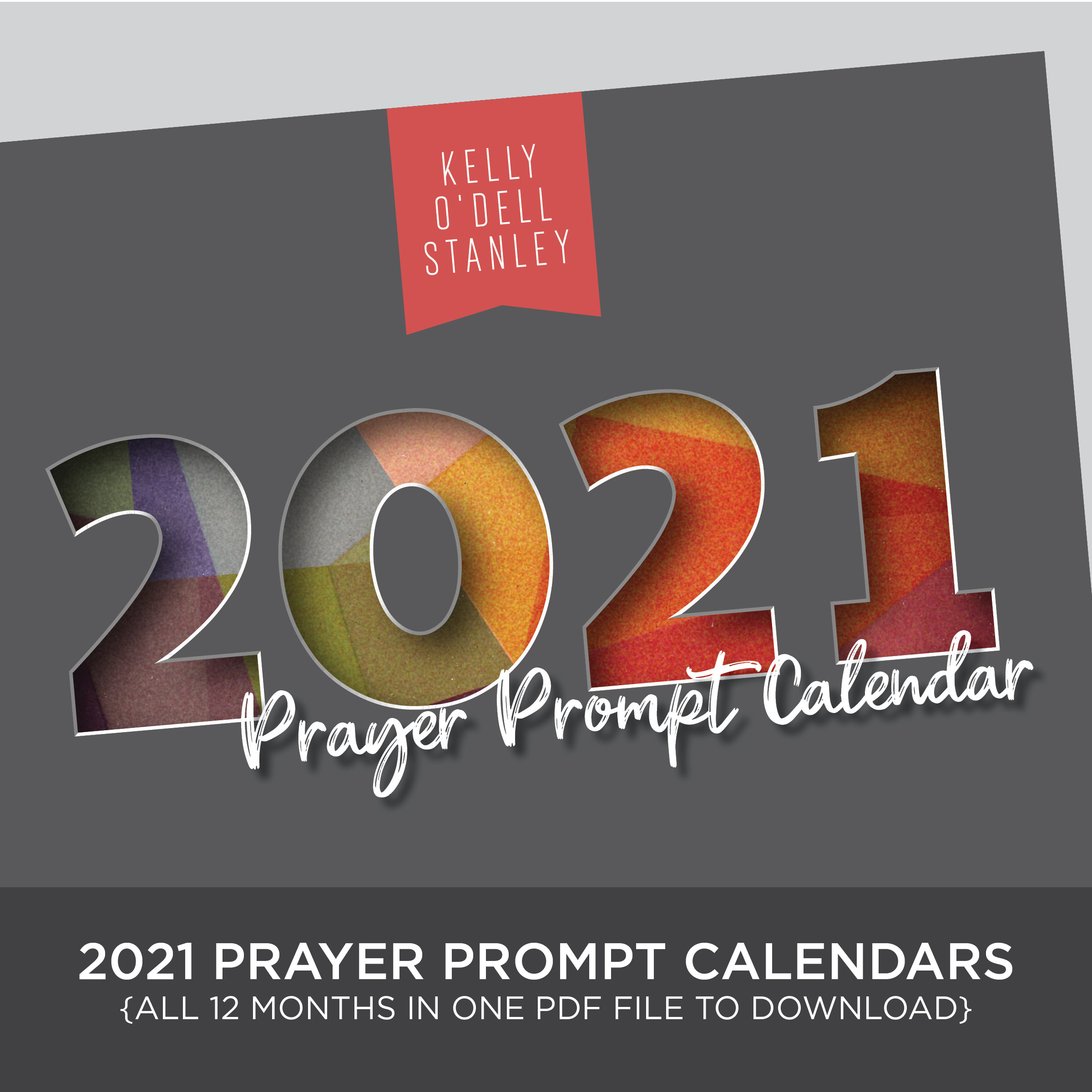2021 Prayer Prompt Calendars [digital download] - Kelly O'Dell Stanley ...